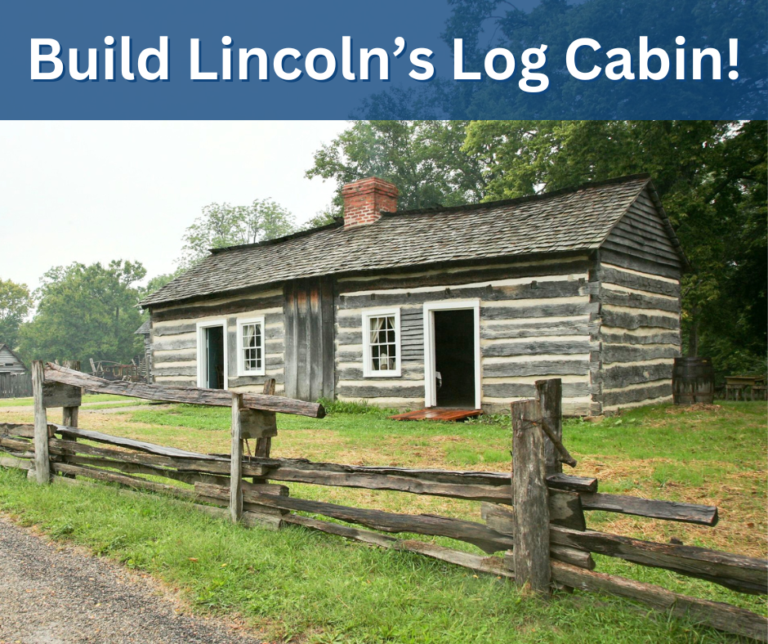 Lincoln’s Log Cabin! - Critchlow Adkins Children's Centers